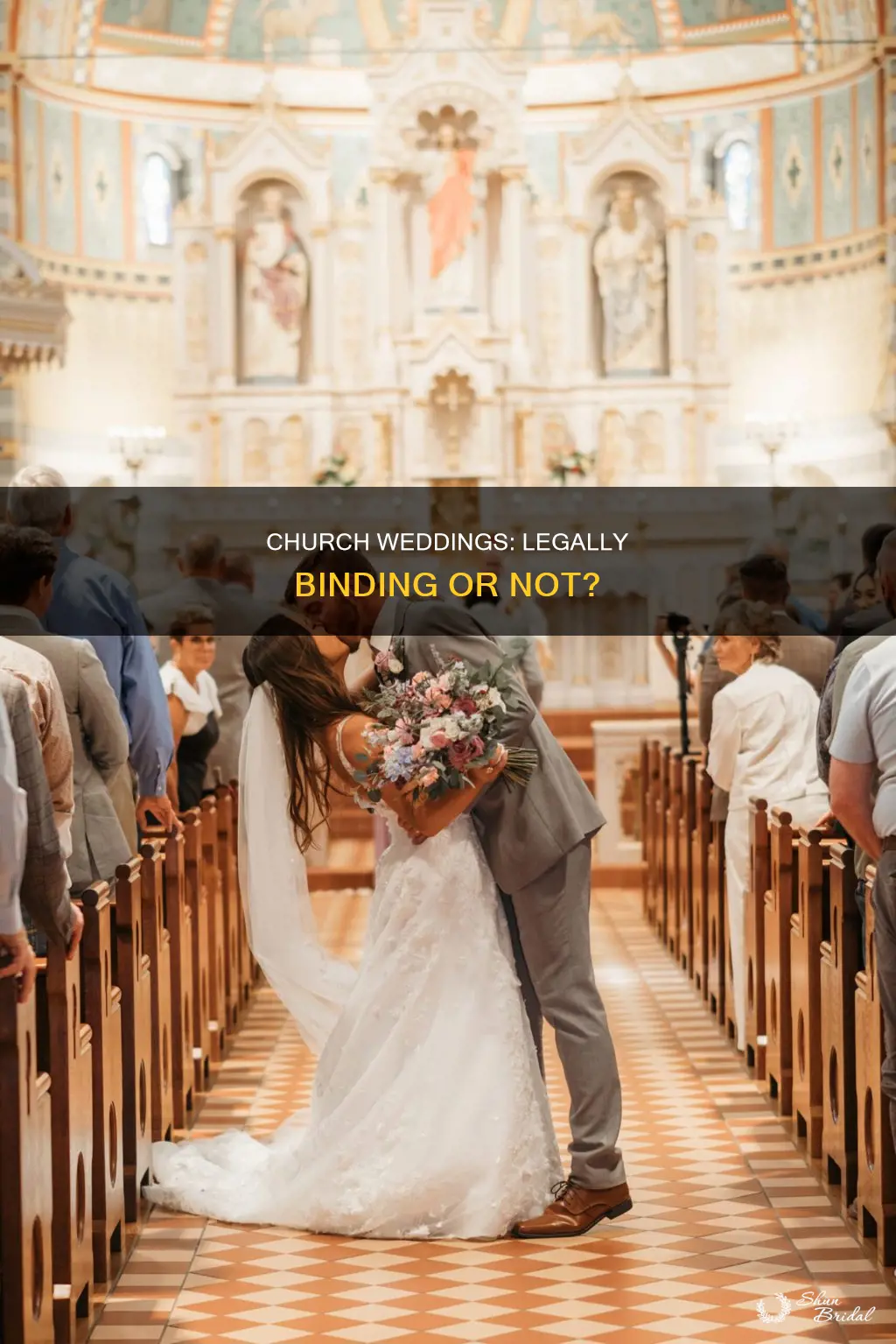 Church Weddings: Legally Binding Or Not? | ShunBridal