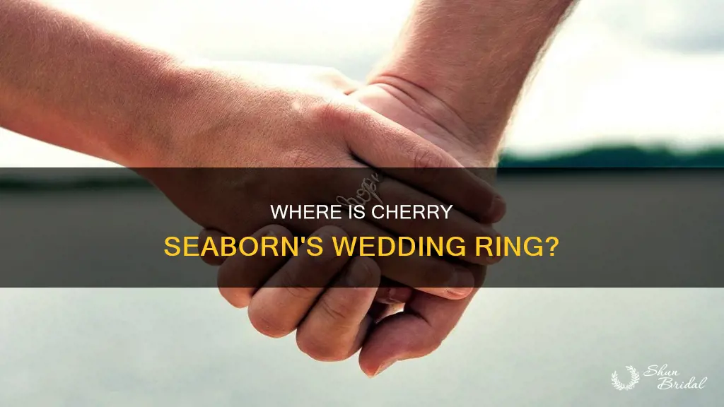 Where Is Cherry Seaborn's Wedding Ring? | ShunBridal