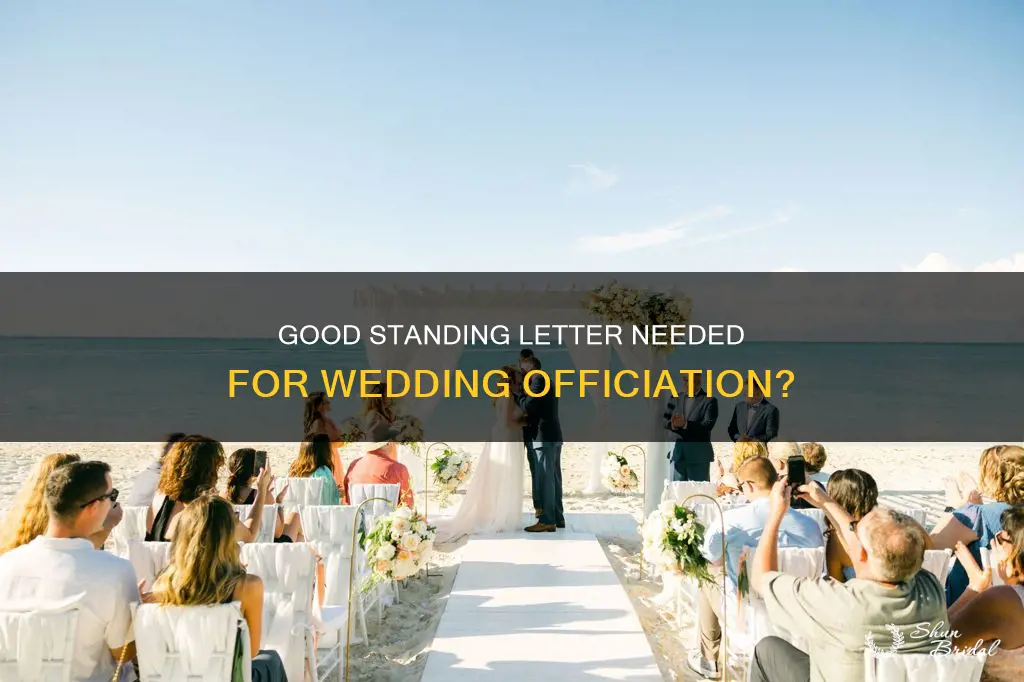Good Standing Letter Needed For Wedding Officiation? | ShunBridal