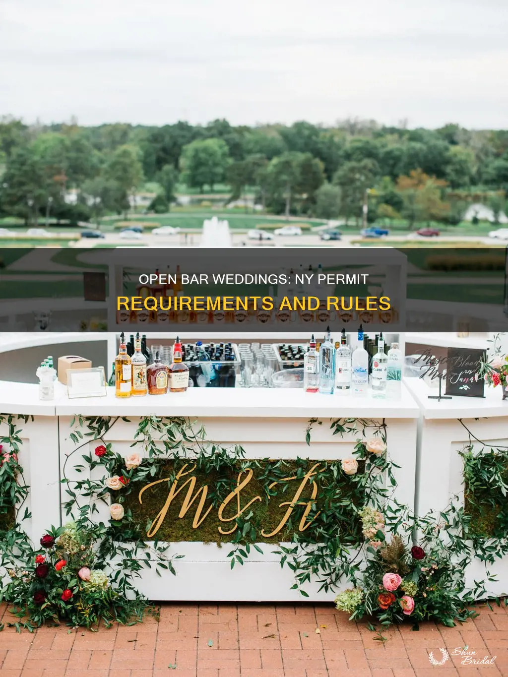 Open Bar Weddings: Ny Permit Requirements And Rules | ShunBridal