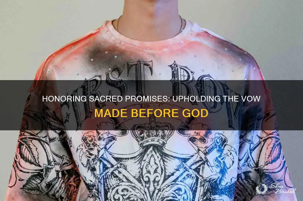 Honoring Sacred Promises: Upholding The Vow Made Before God | ShunBridal