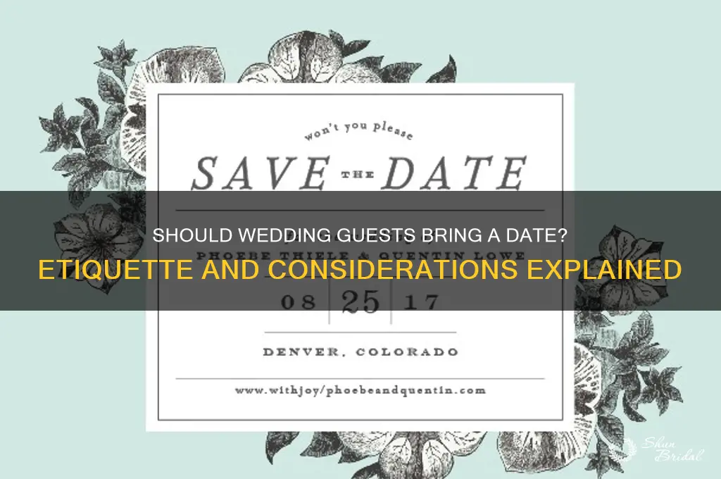 Should Wedding Guests Bring A Date? Etiquette And Considerations ...