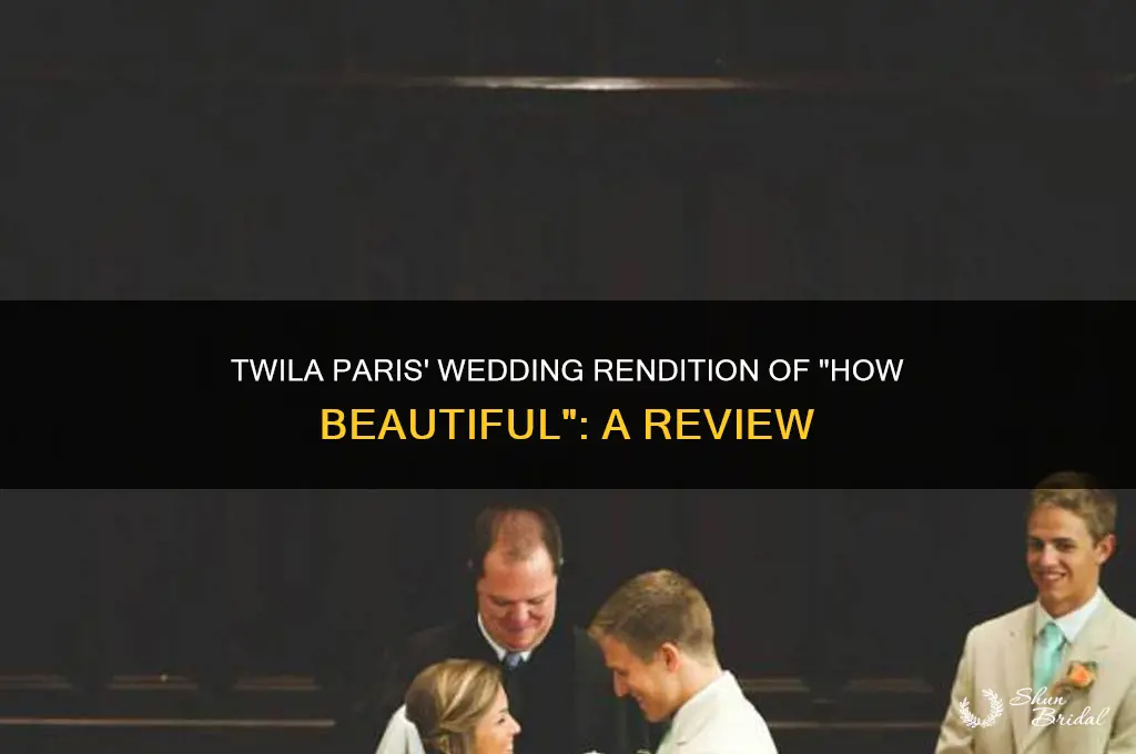 Twila Paris' Wedding Rendition Of "How Beautiful": A Review | ShunBridal