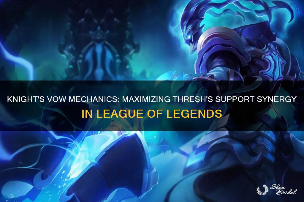 Knight's Vow Mechanics: Maximizing Thresh's Support Synergy In League ...