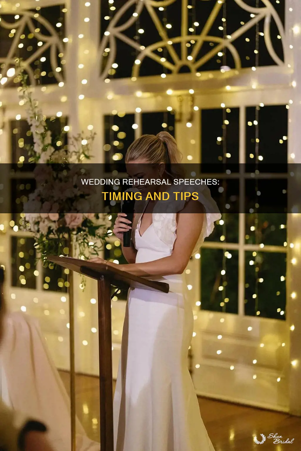 Wedding Rehearsal Speeches: Timing And Tips | ShunBridal