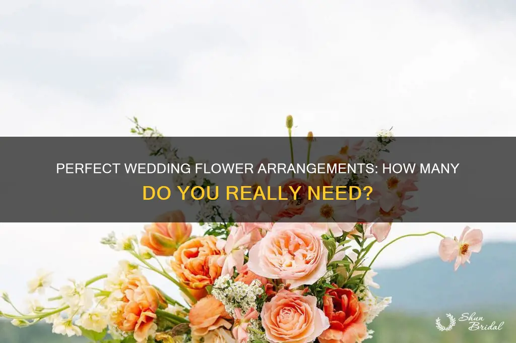 Perfect Wedding Flower Arrangements: How Many Do You Really Need ...