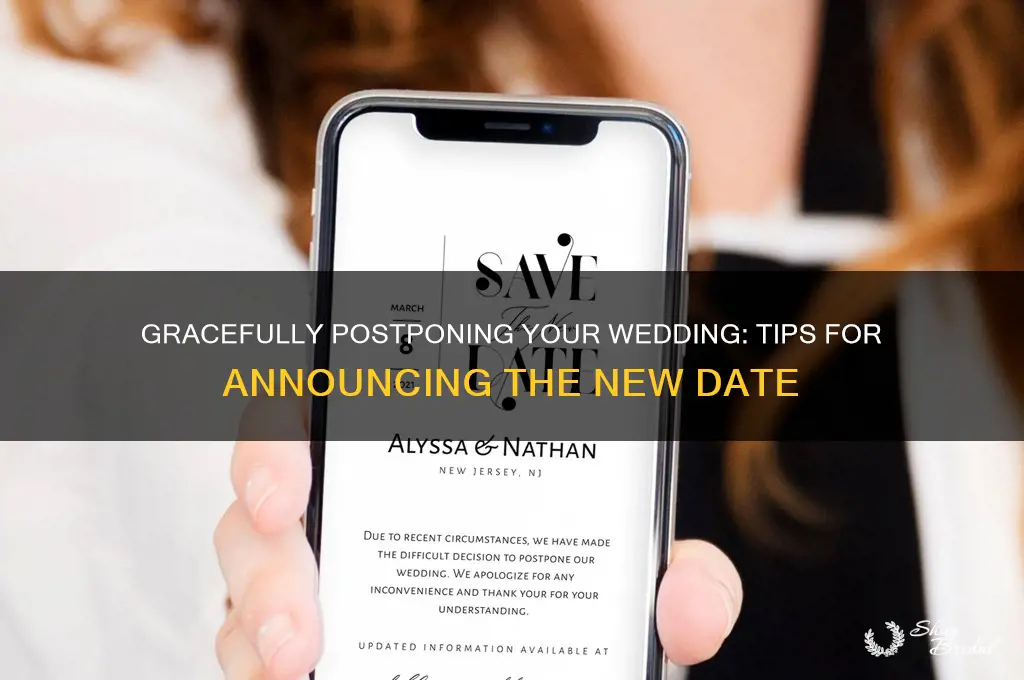 Gracefully Postponing Your Wedding: Tips For Announcing The New Date ...