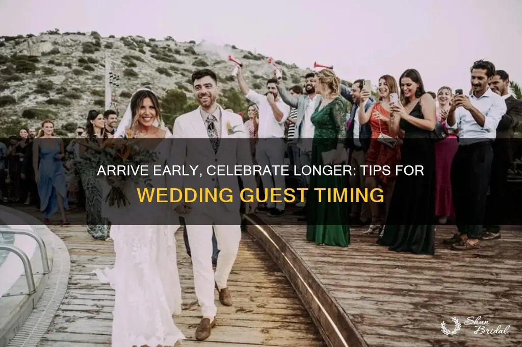 Arrive Early, Celebrate Longer: Tips For Wedding Guest Timing | ShunBridal
