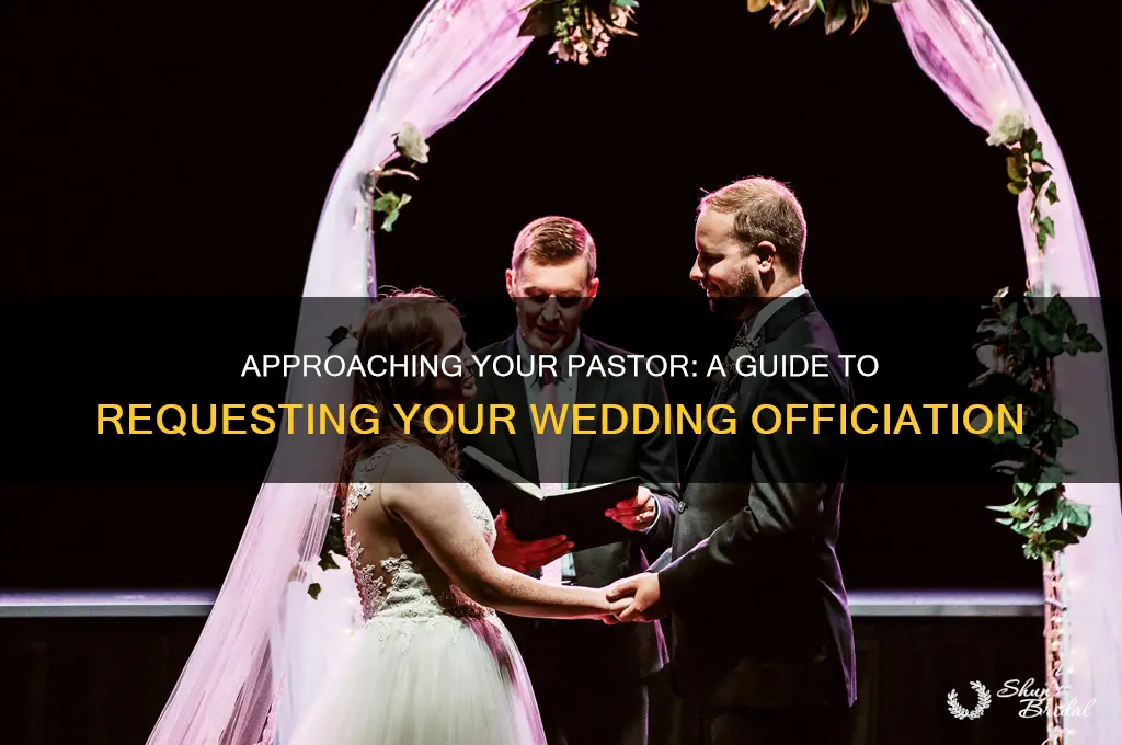 Approaching Your Pastor: A Guide To Requesting Your Wedding Officiation ...