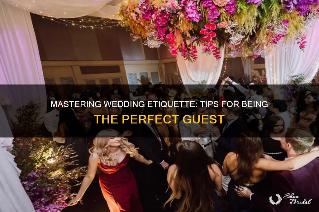 Mastering Wedding Etiquette: Tips For Being The Perfect Guest | ShunBridal