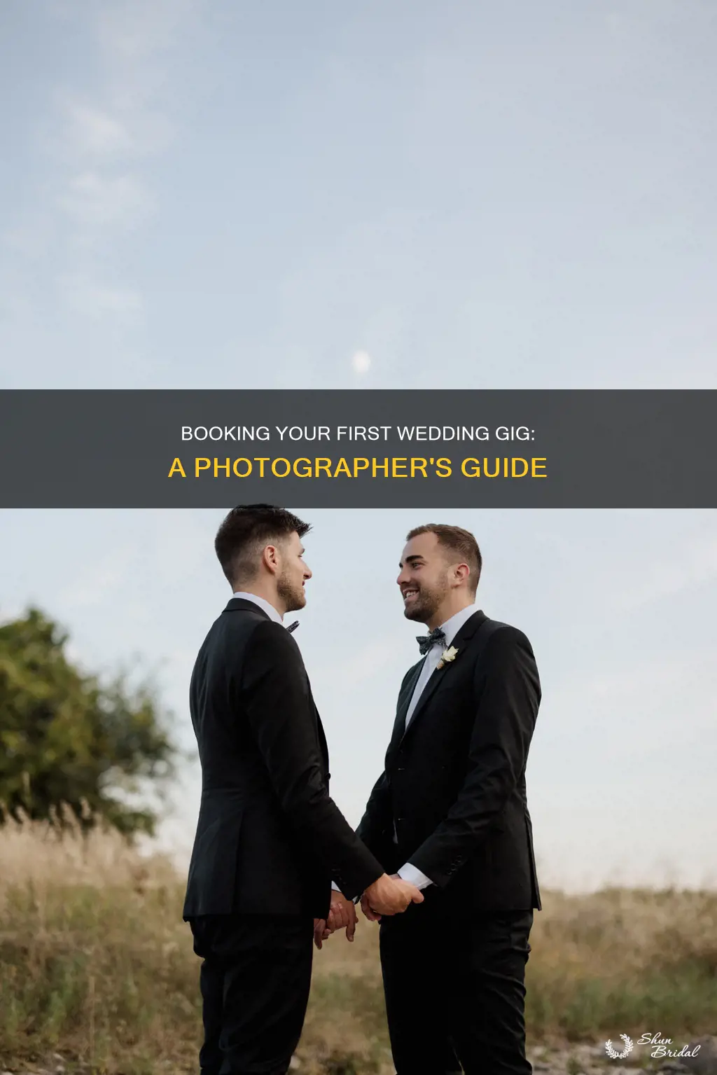 Booking Your First Wedding Gig: A Photographer's Guide | ShunBridal