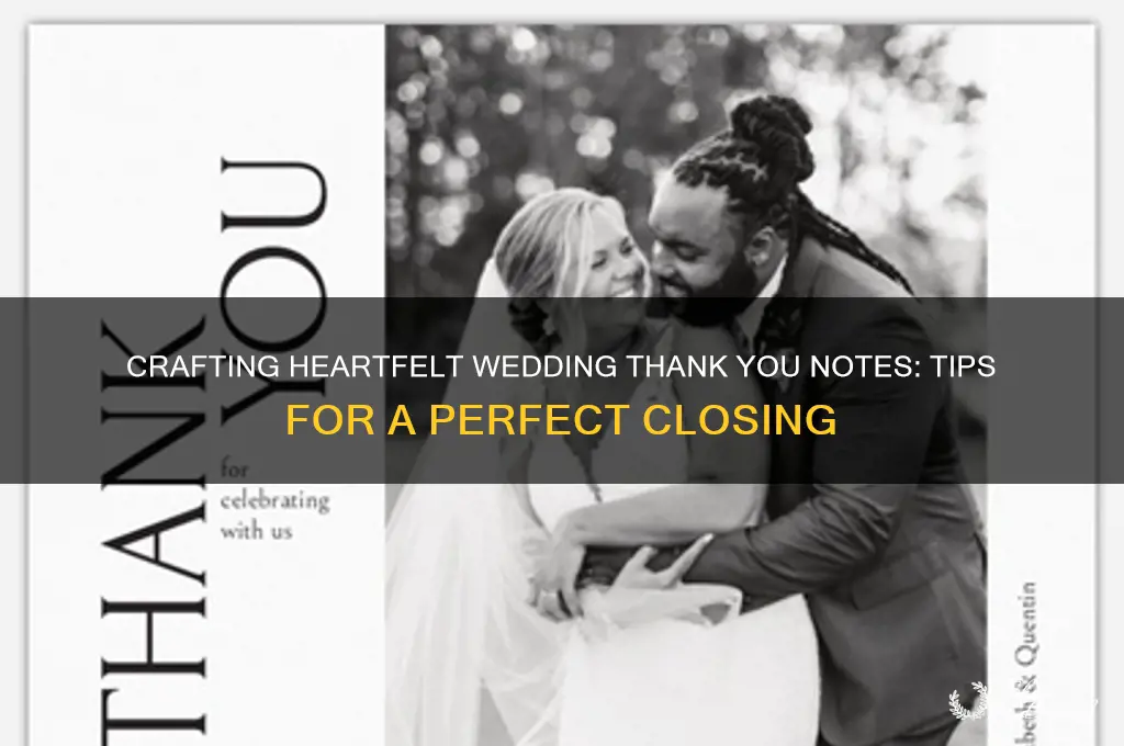 Crafting Heartfelt Wedding Thank You Notes: Tips For A Perfect Closing ...