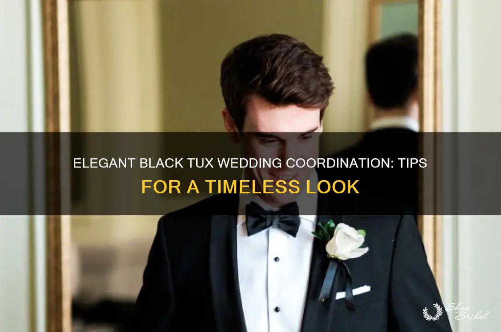 Elegant Black Tux Wedding Coordination: Tips For A Timeless Look ...