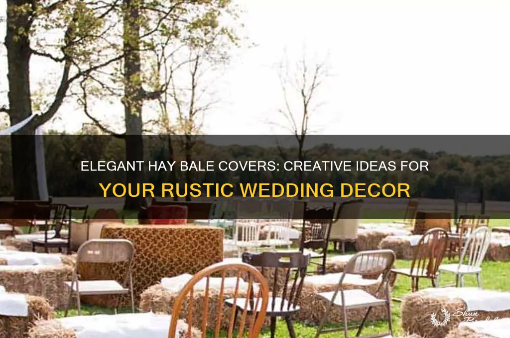 Elegant Hay Bale Covers: Creative Ideas For Your Rustic Wedding Decor ...