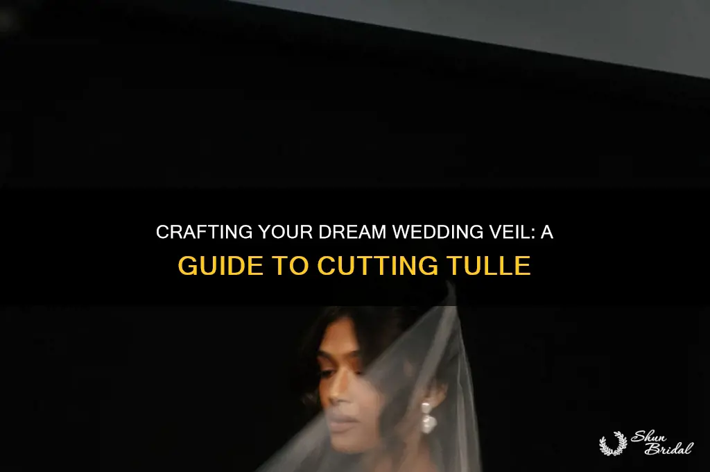 Crafting Your Dream Wedding Veil: A Guide To Cutting Tulle | ShunBridal
