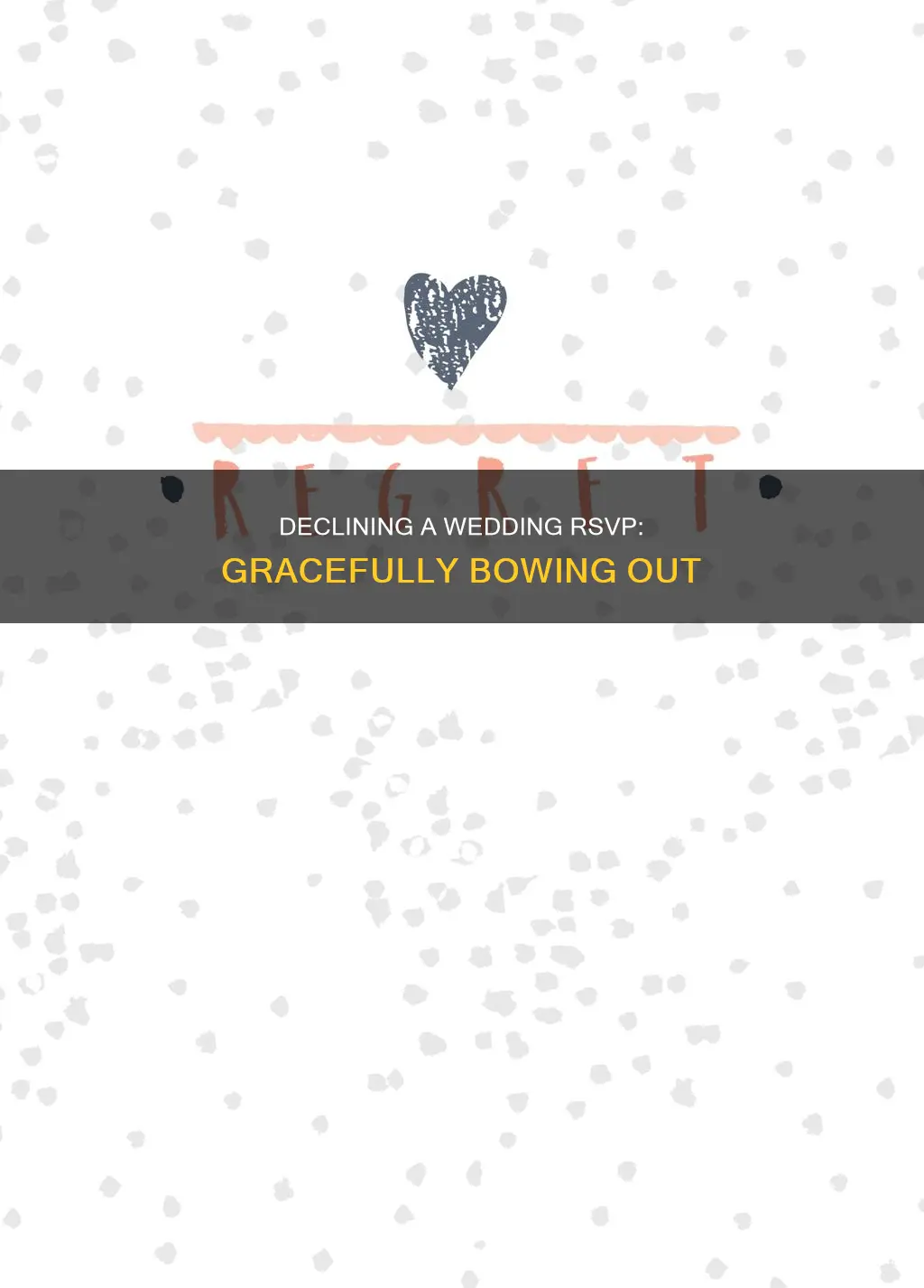 Declining A Wedding Rsvp: Gracefully Bowing Out | ShunBridal