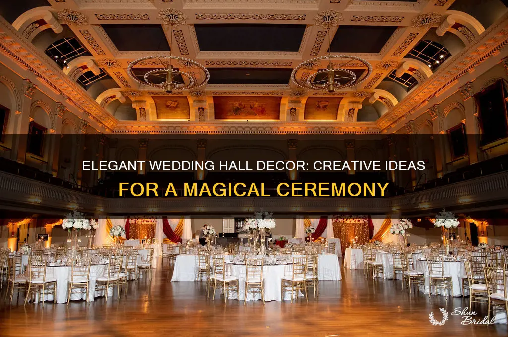 Elegant Wedding Hall Decor: Creative Ideas For A Magical Ceremony ...