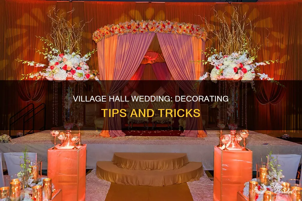 Village Hall Wedding: Decorating Tips And Tricks | ShunBridal