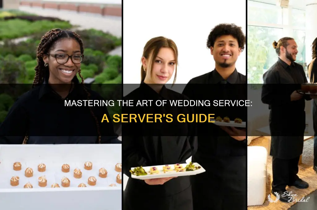 Mastering The Art Of Wedding Service: A Server's Guide | ShunBridal