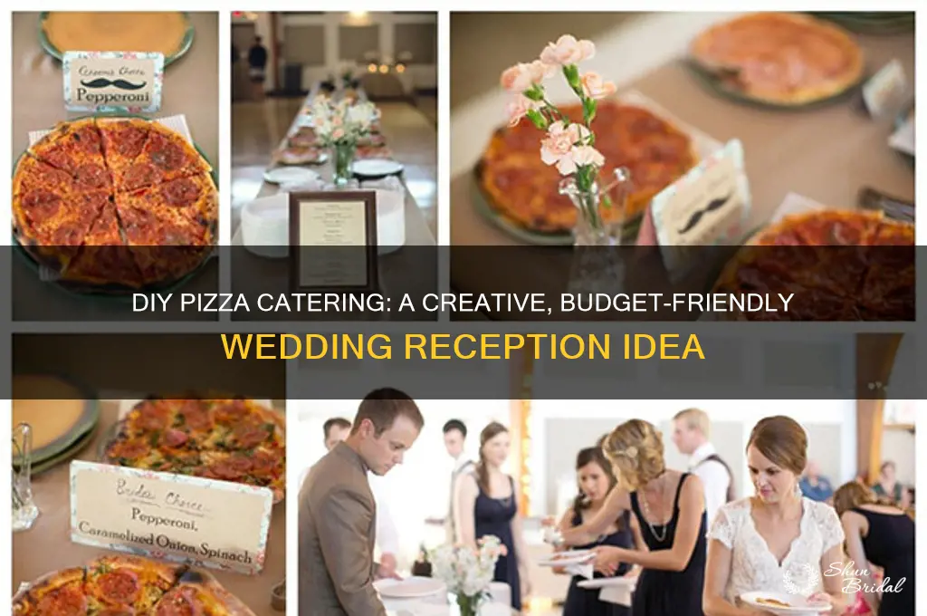 Diy Pizza Catering: A Creative, Budget-Friendly Wedding Reception Idea ...