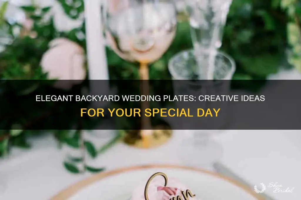 Elegant Backyard Wedding Plates: Creative Ideas For Your Special Day ...