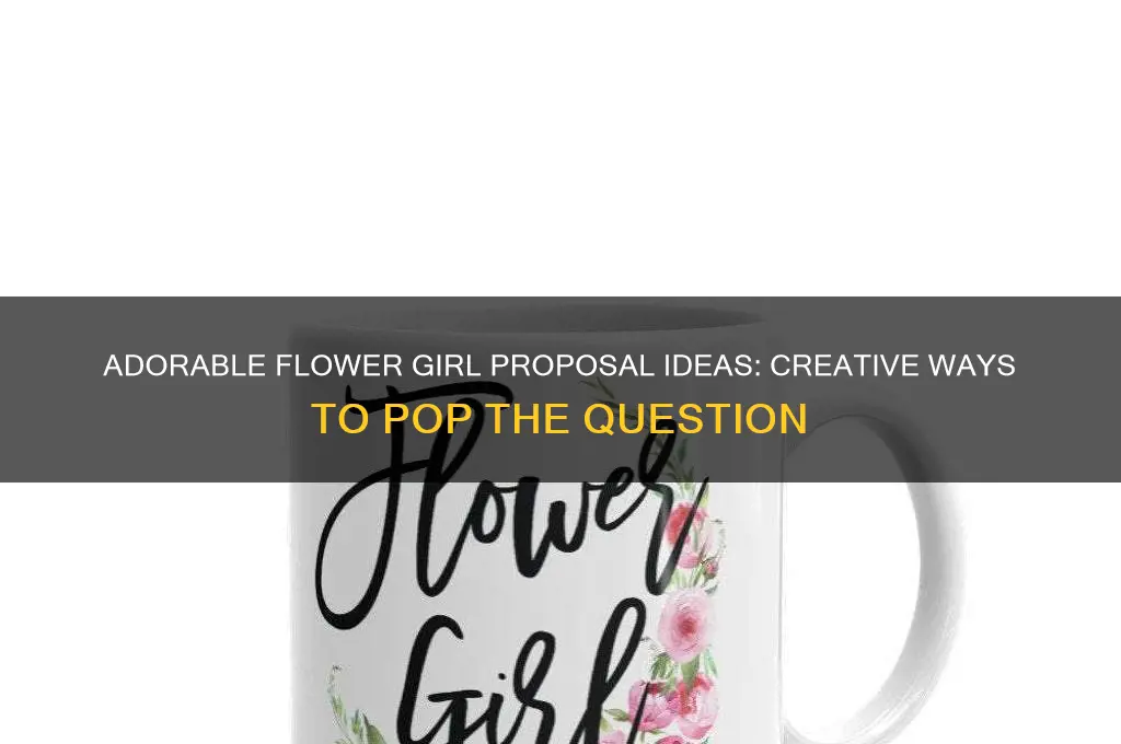 Adorable Flower Girl Proposal Ideas: Creative Ways To Pop The Question ...