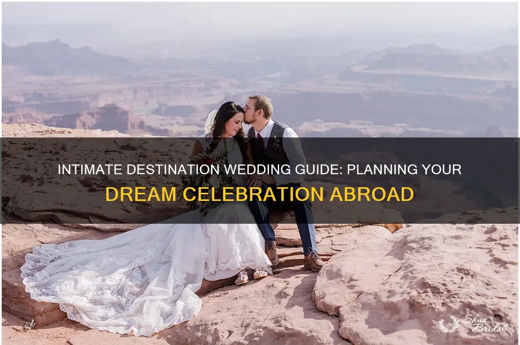Intimate Destination Wedding Guide: Planning Your Dream Celebration ...