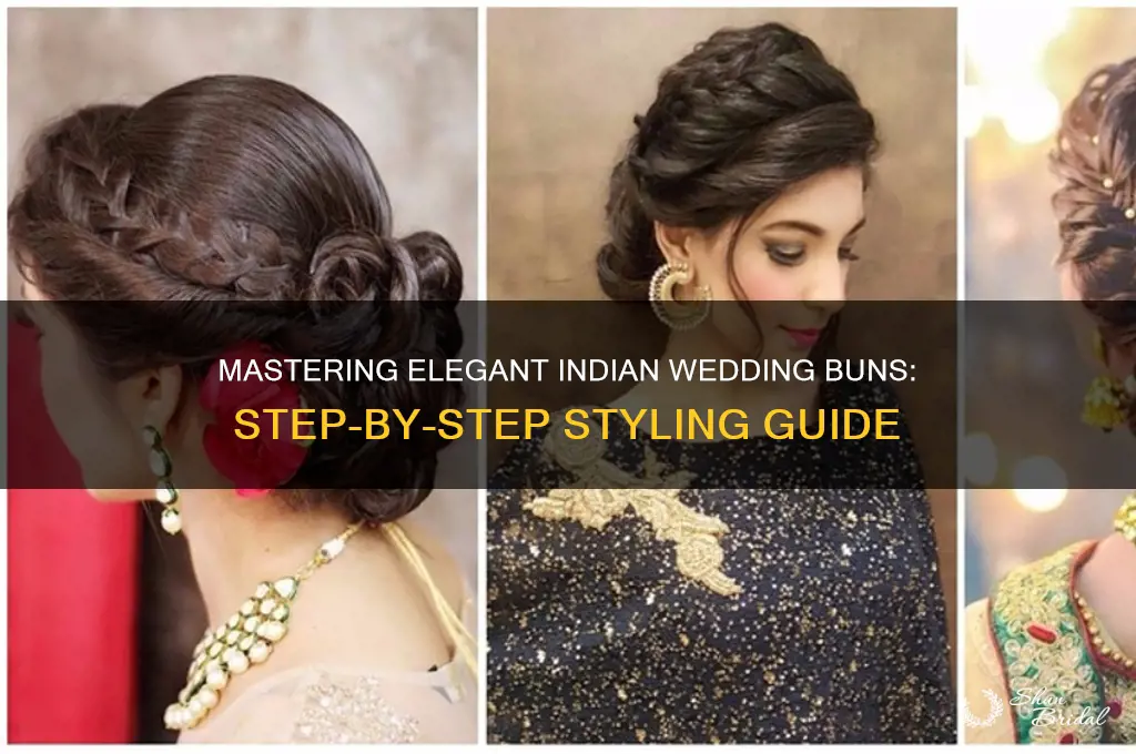 Mastering Elegant Indian Wedding Buns: Step-By-Step Styling Guide ...