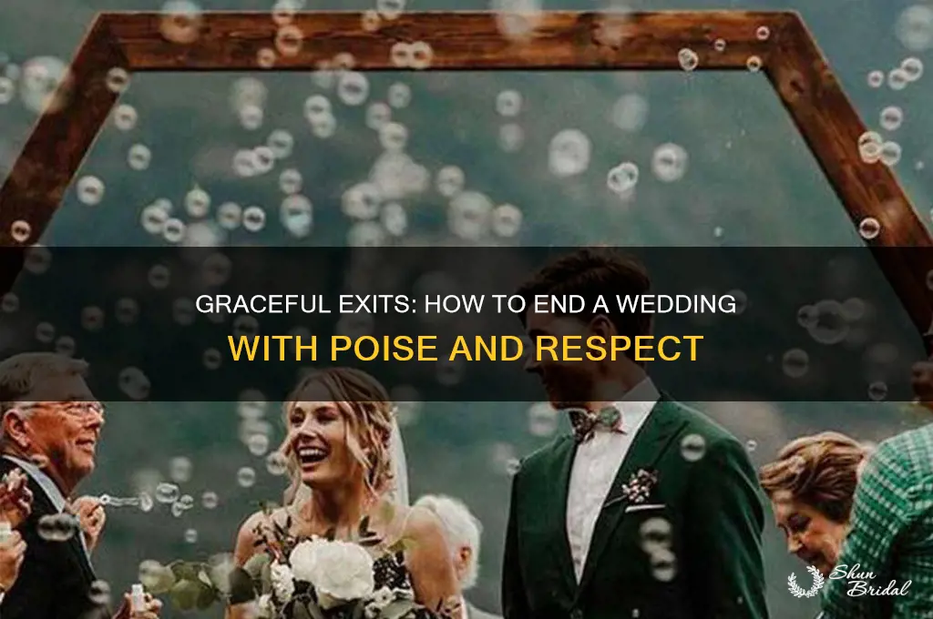 Graceful Exits: How To End A Wedding With Poise And Respect | ShunBridal