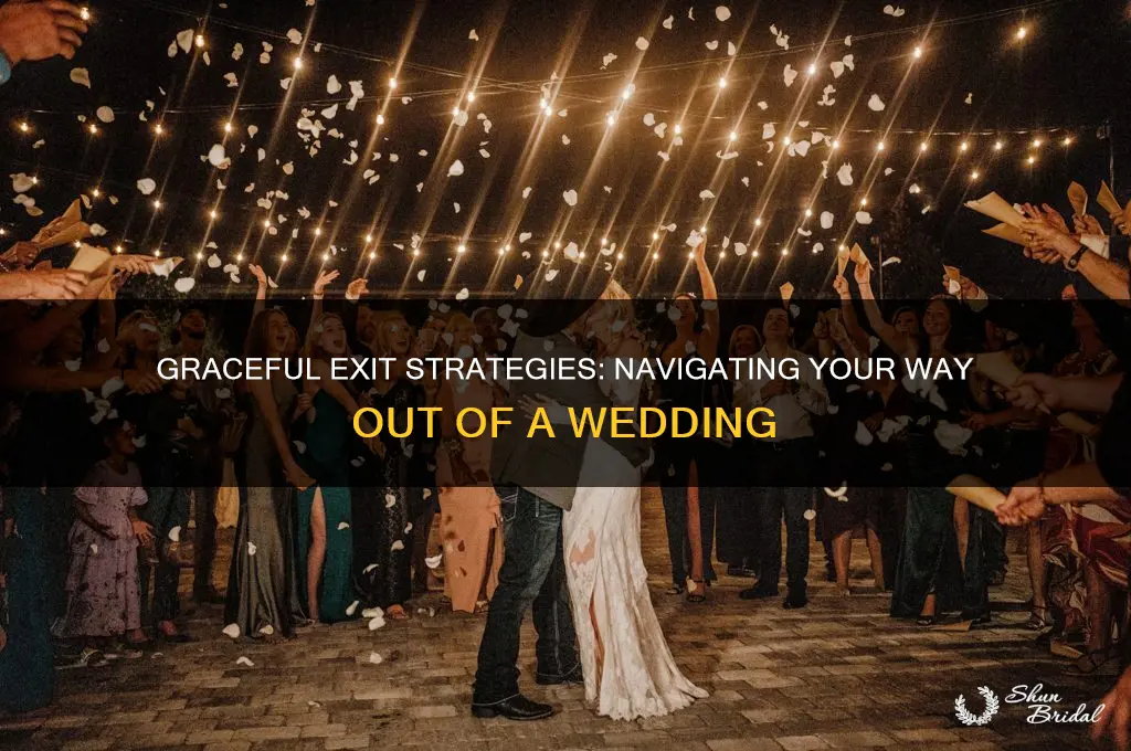 Graceful Exit Strategies: Navigating Your Way Out Of A Wedding | ShunBridal