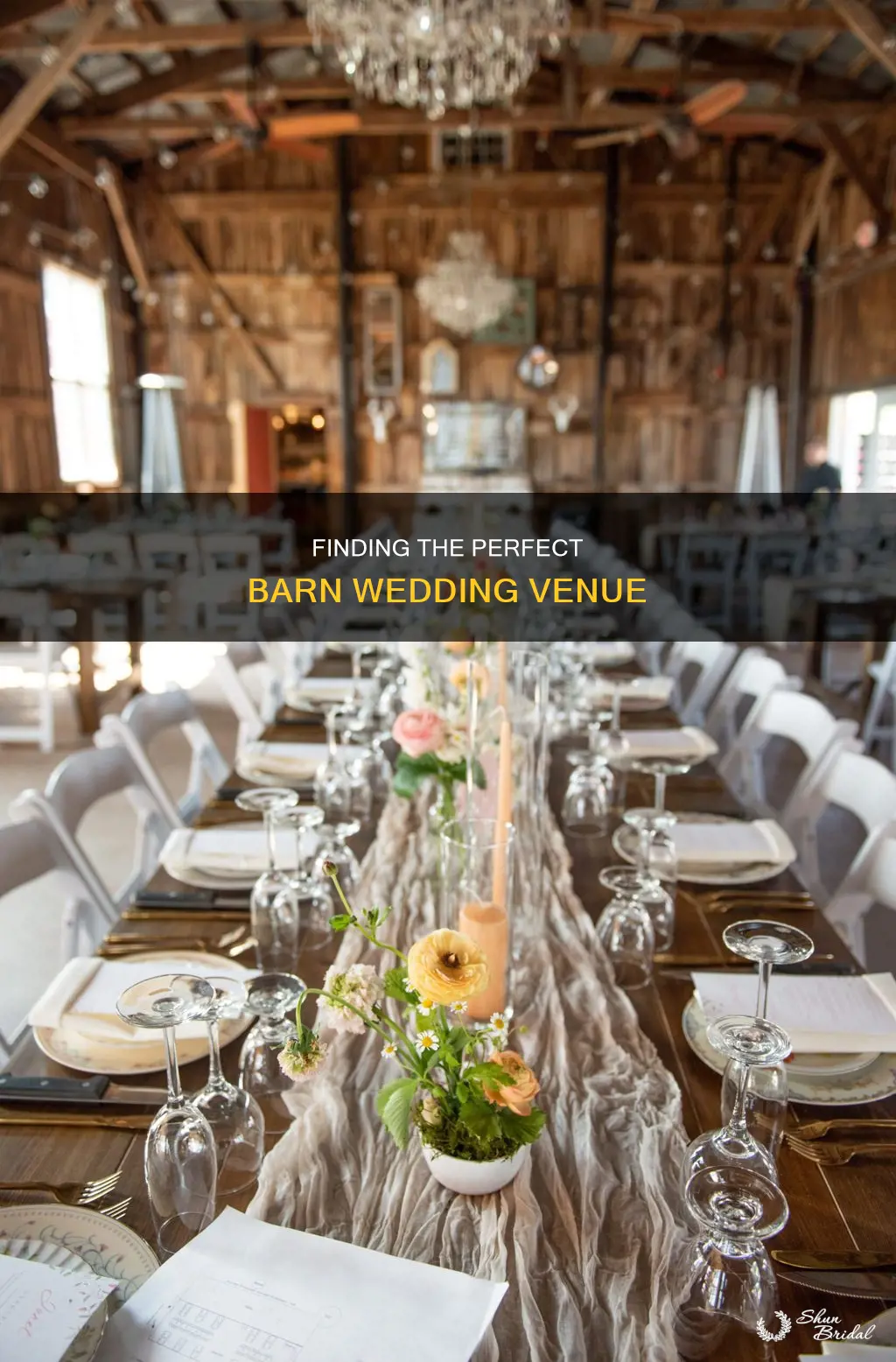 Finding The Perfect Barn Wedding Venue | ShunBridal