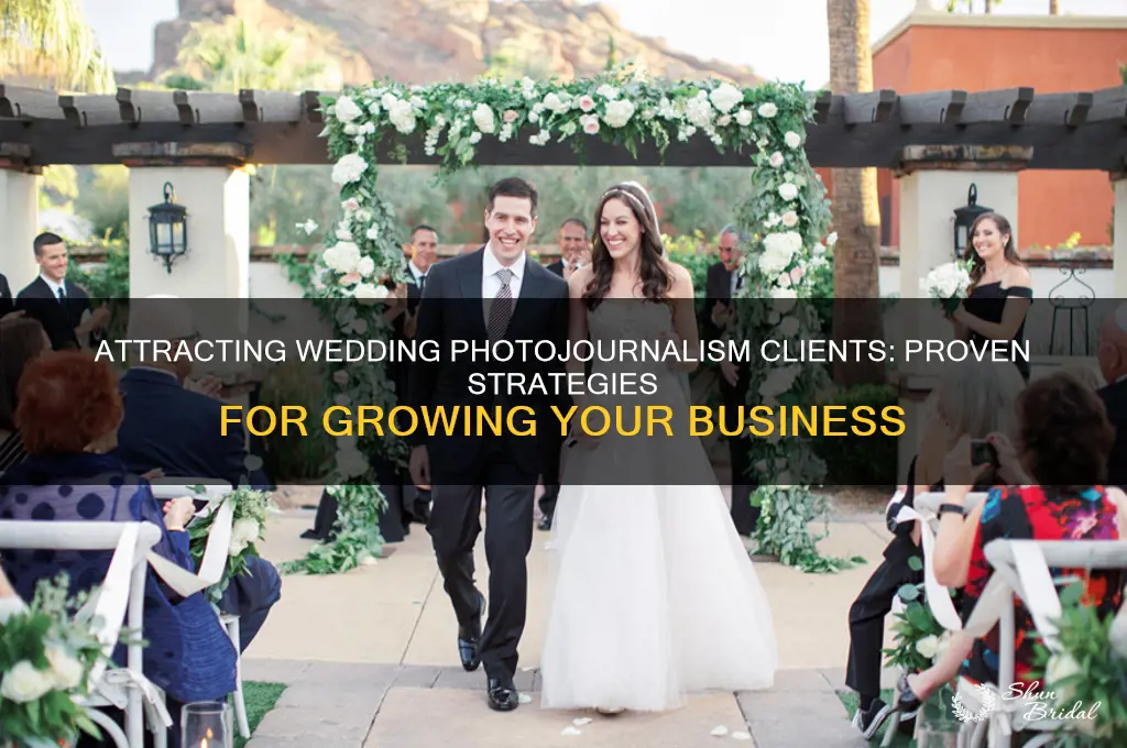 Attracting Wedding Photojournalism Clients: Proven Strategies For ...