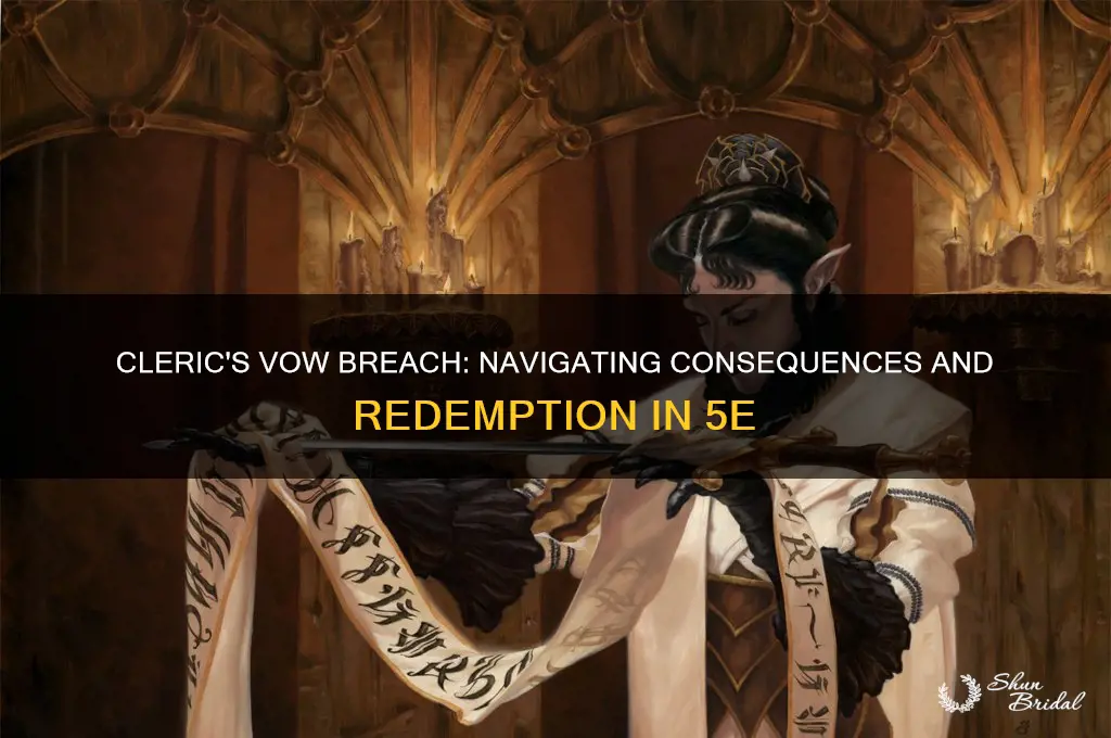 Cleric's Vow Breach: Navigating Consequences And Redemption In 5E ...