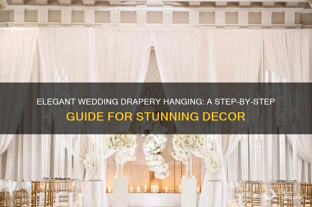 Elegant Wedding Drapery Hanging: A Step-By-Step Guide For Stunning ...