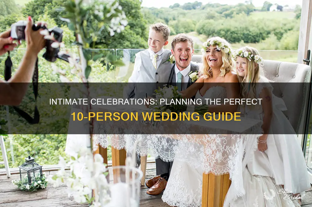 Intimate Celebrations: Planning The Perfect 10-Person Wedding Guide ...