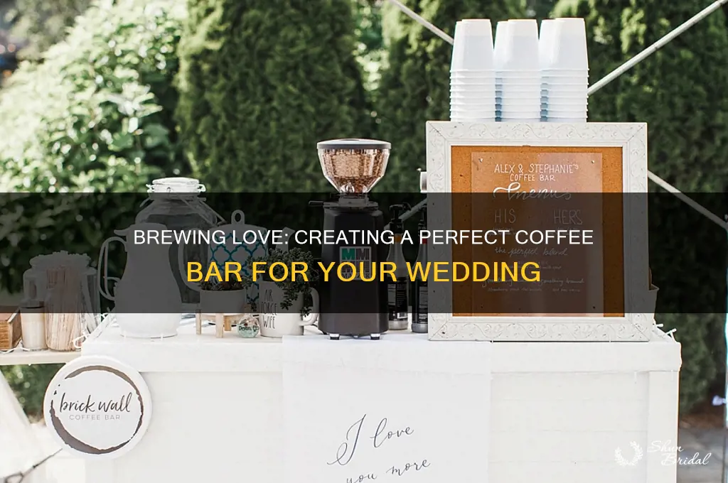 Brewing Love: Creating A Perfect Coffee Bar For Your Wedding | ShunBridal