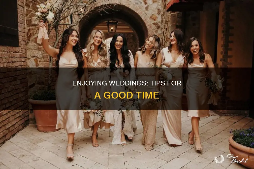 Enjoying Weddings: Tips For A Good Time | ShunBridal