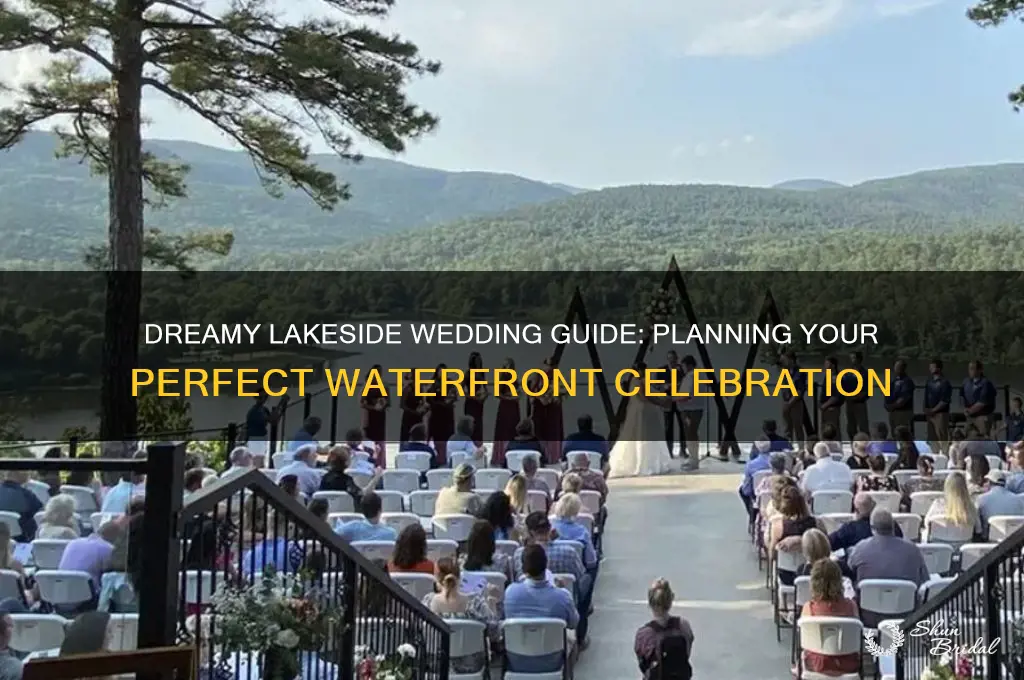 Dreamy Lakeside Wedding Guide: Planning Your Perfect Waterfront ...