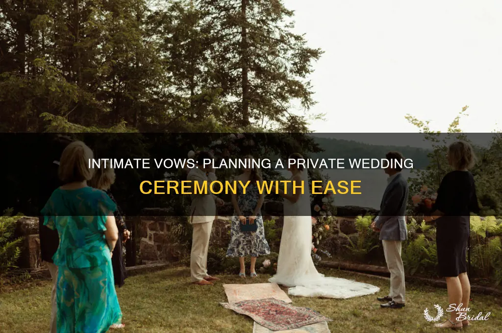 Intimate Vows: Planning A Private Wedding Ceremony With Ease | ShunBridal