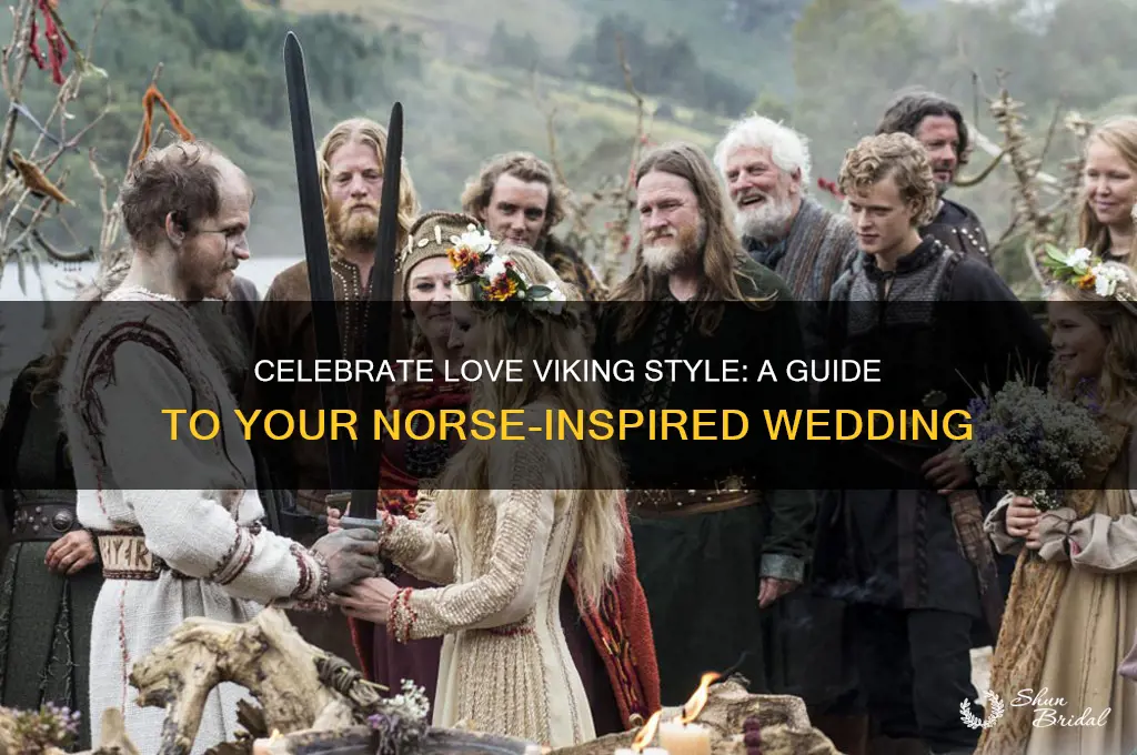 Celebrate Love Viking Style: A Guide To Your Norse-Inspired Wedding ...