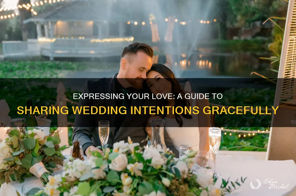 Expressing Your Love: A Guide To Sharing Wedding Intentions Gracefully ...