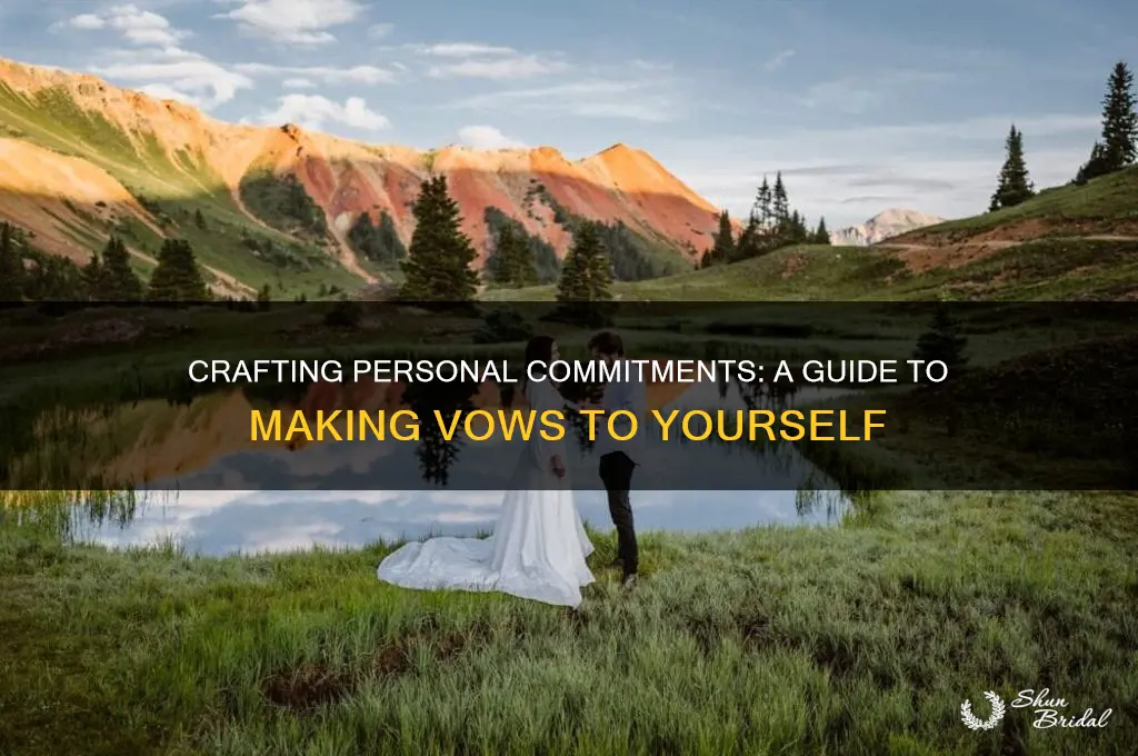 Crafting Personal Commitments: A Guide To Making Vows To Yourself ...