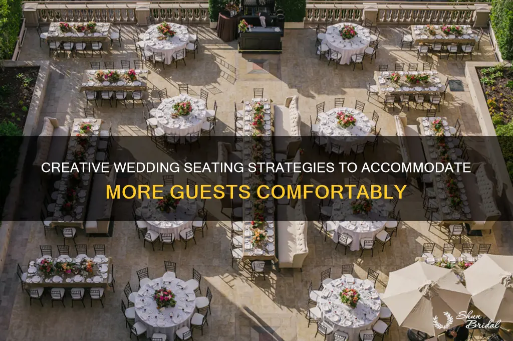 Creative Wedding Seating Strategies To Accommodate More Guests ...