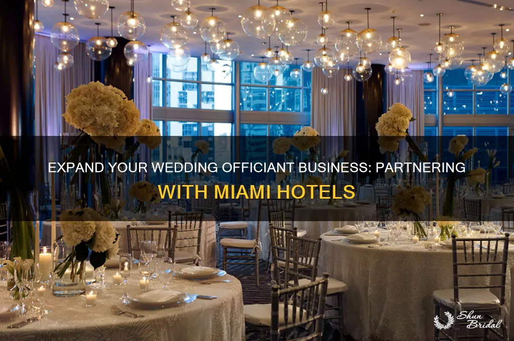 Expand Your Wedding Officiant Business: Partnering With Miami Hotels ...