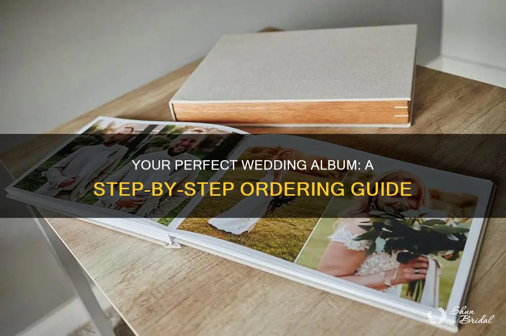 Your Perfect Wedding Album: A Step-By-Step Ordering Guide | ShunBridal
