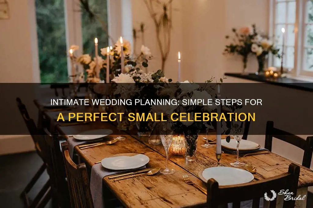 Intimate Wedding Planning: Simple Steps For A Perfect Small Celebration ...