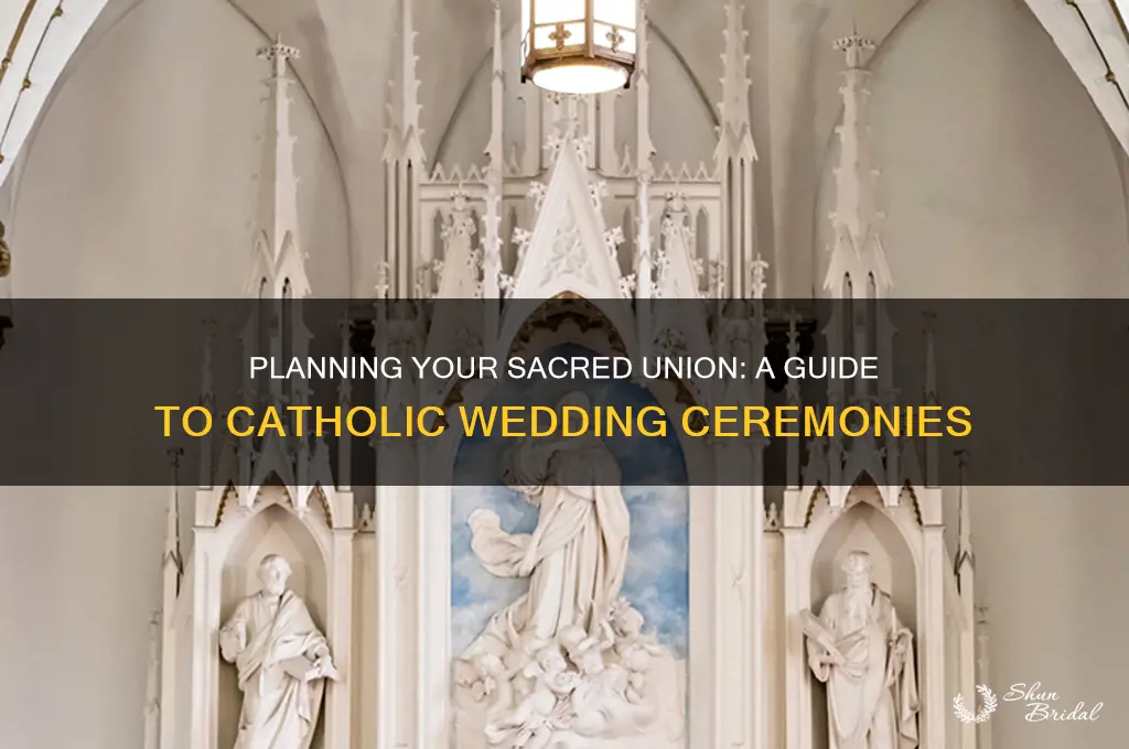 Planning Your Sacred Union: A Guide To Catholic Wedding Ceremonies ...