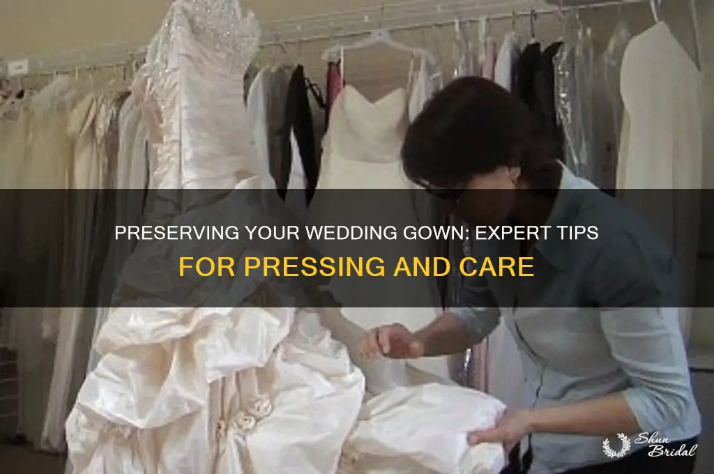 Preserving Your Wedding Gown: Expert Tips For Pressing And Care ...