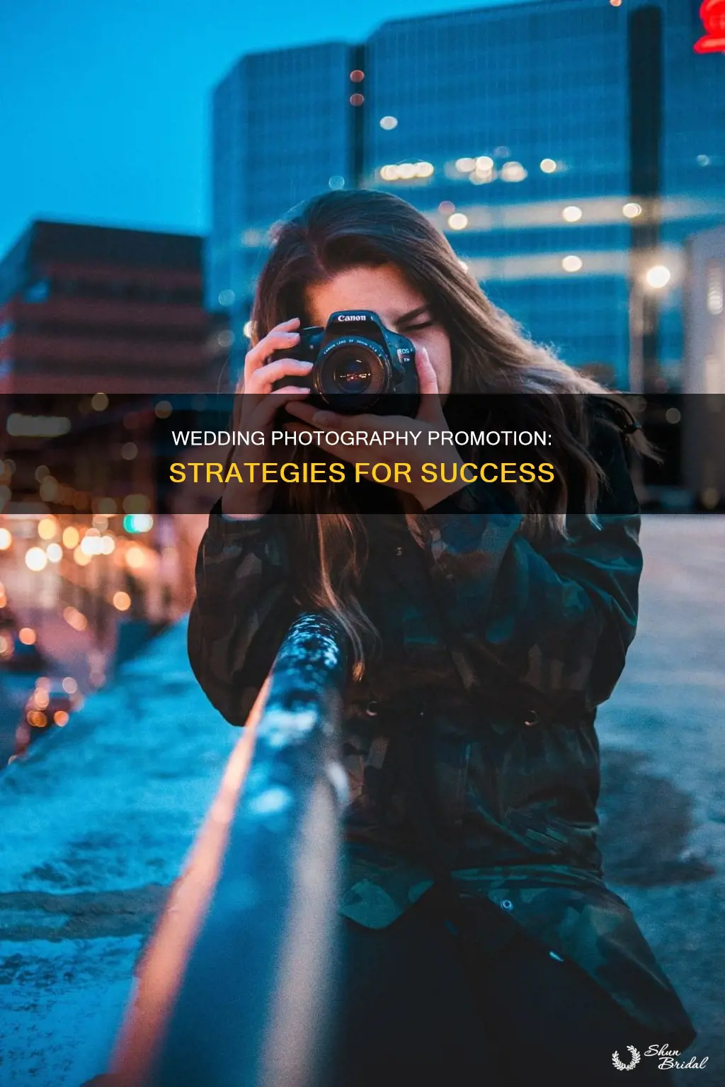 Wedding Photography Promotion: Strategies For Success | ShunBridal
