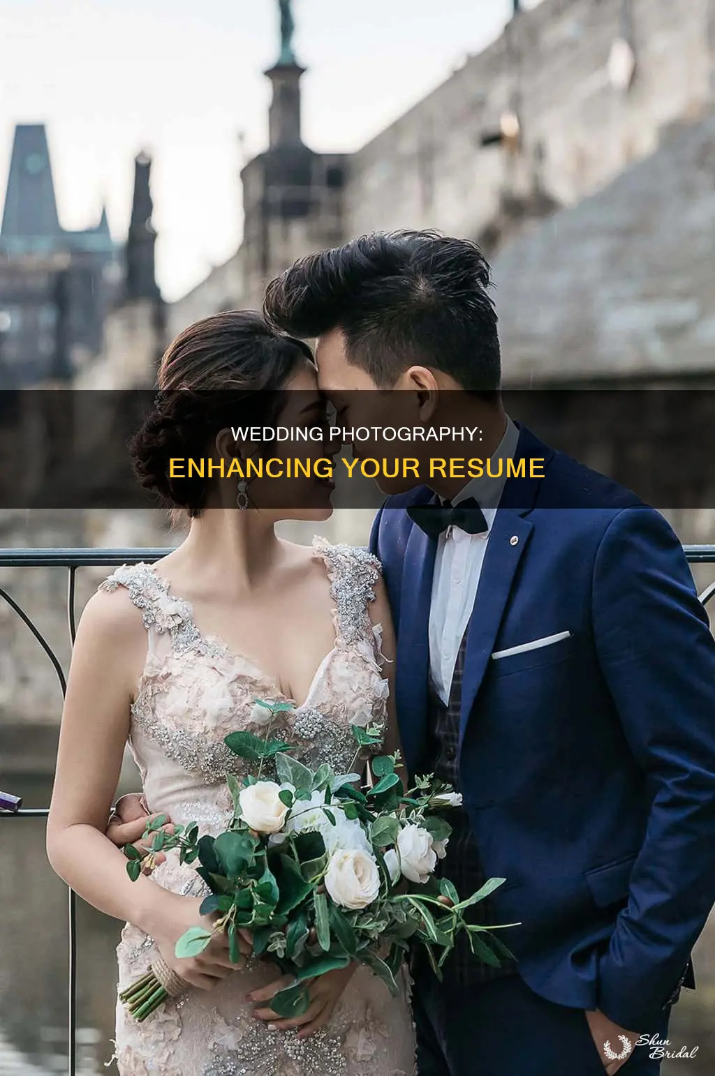Wedding Photography: Enhancing Your Resume | ShunBridal